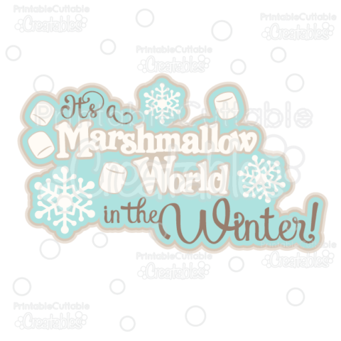 Marshmallow World SVG Die Cut File Scrapbook Title