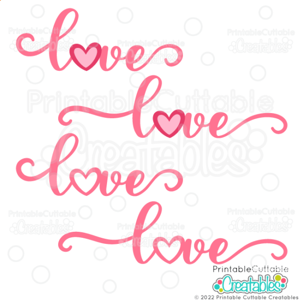 Love Free SVG File for Cricut and Silhouette Cameo