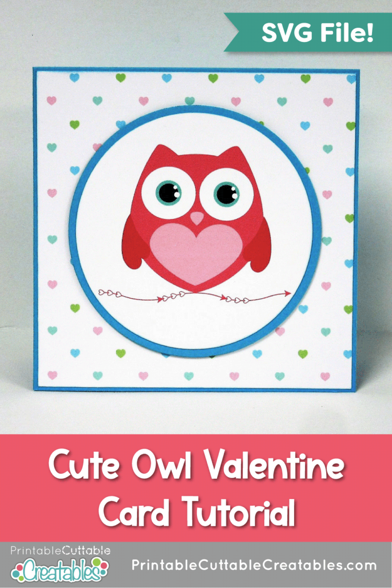 Owl Valentine Card Cricut Tutorial