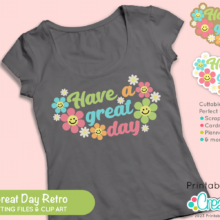 Great Day Retro SVG File for Cricut and Silhouette