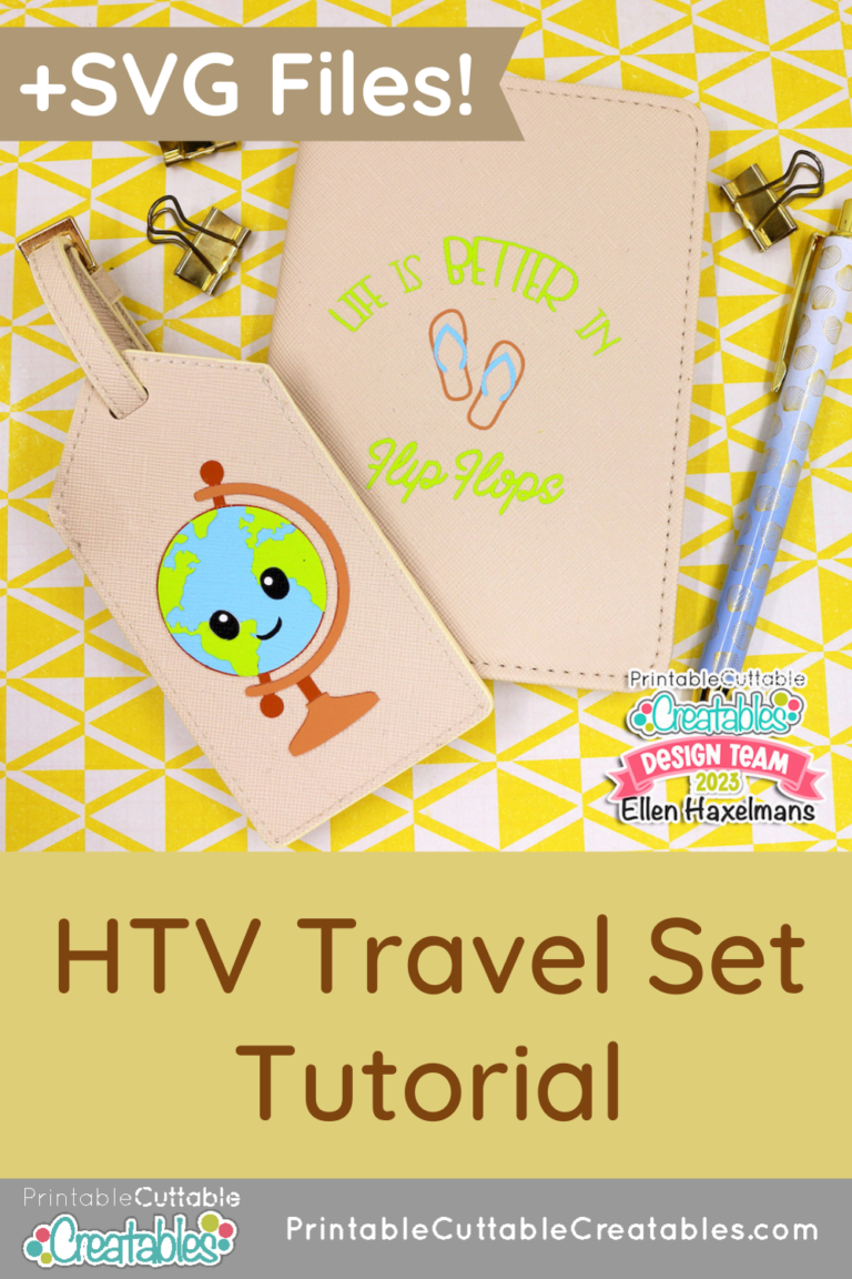 HTV Travel Set Tutorial