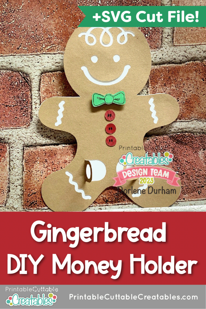 Gingerbread Money Holder Idea