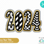2024 New Year Title Free SVG File for Cricut & Silhouette