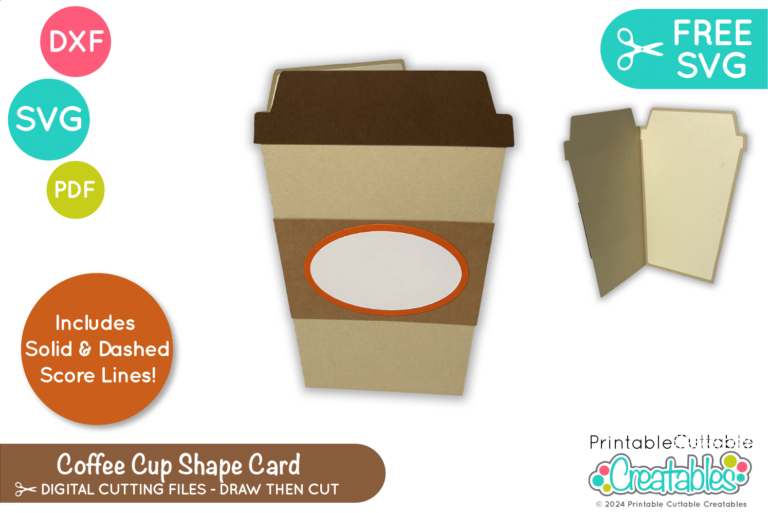 Coffee Cup Shape Card Free SVG DIY Card Day for Circut!