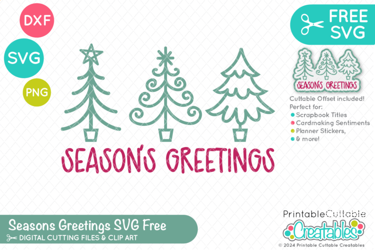 Seasons Greetings SVG Free Cut File for Cricut and HTV