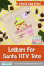 Letters for Santa HTV BAG