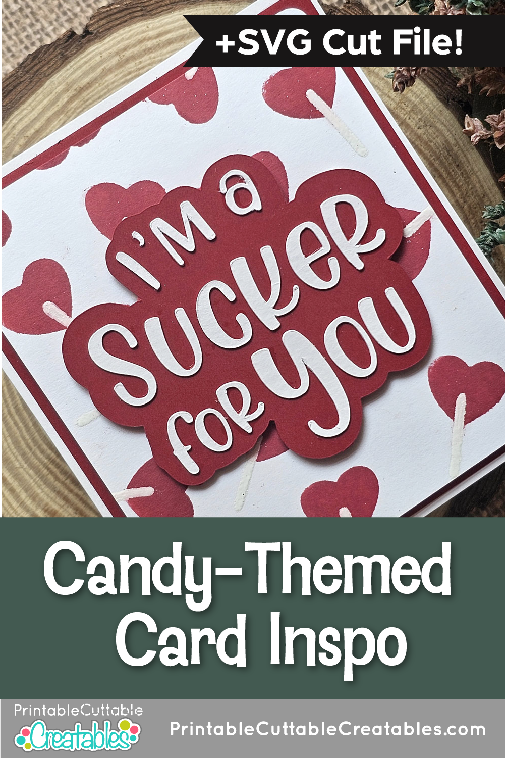 Candy-Themed Card Inspo for Valentine's