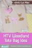 HTV Woodland Tote Bag Idea