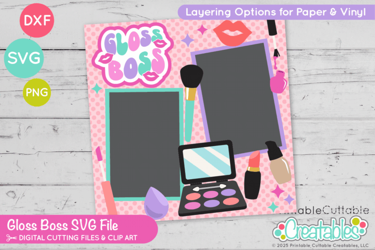 Limited Free Gloss Boss SVG Cut File for Cricut
