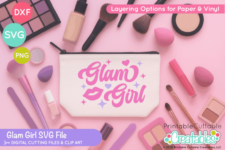 Limited Time Free Glam Girl SVG Cut File for Cricut