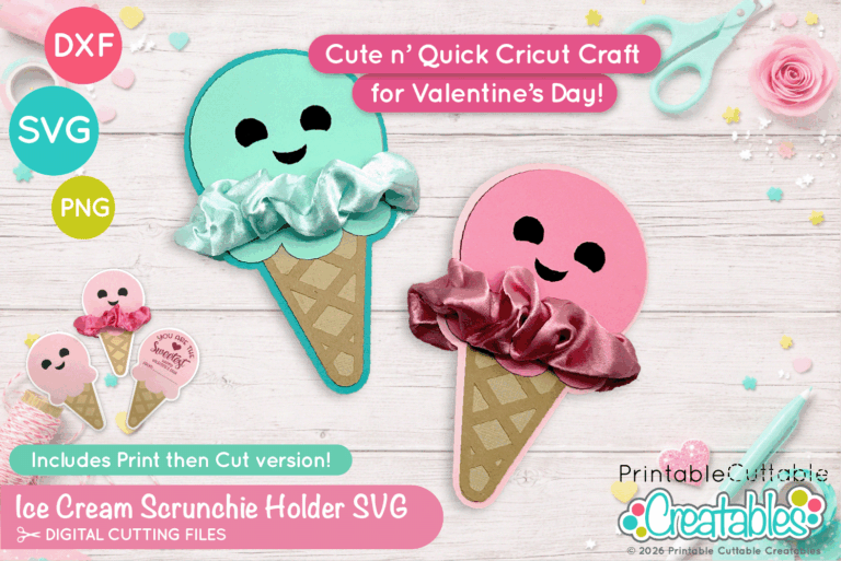 Ice Cream Scrunchie Holder SVG File for Cricut Valentines